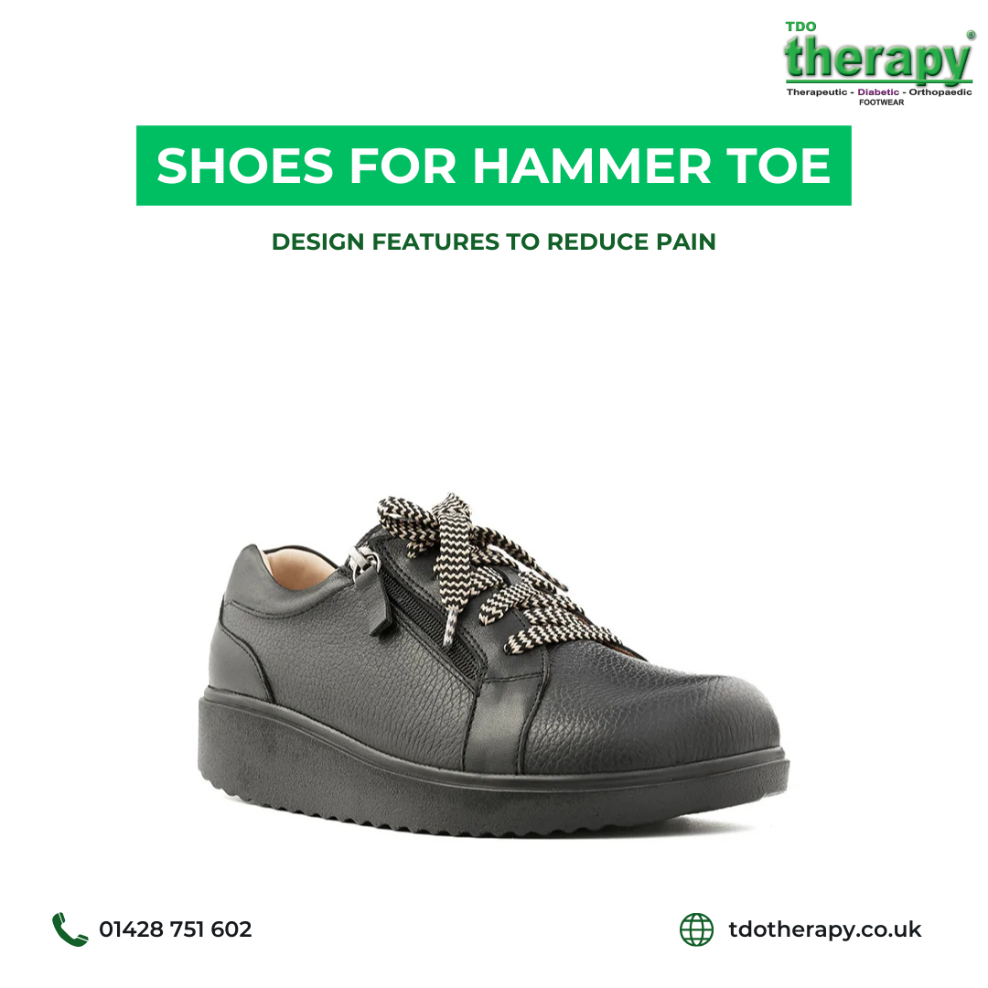 Shoes for Hammer Toe: Design Features to Reduce Pain