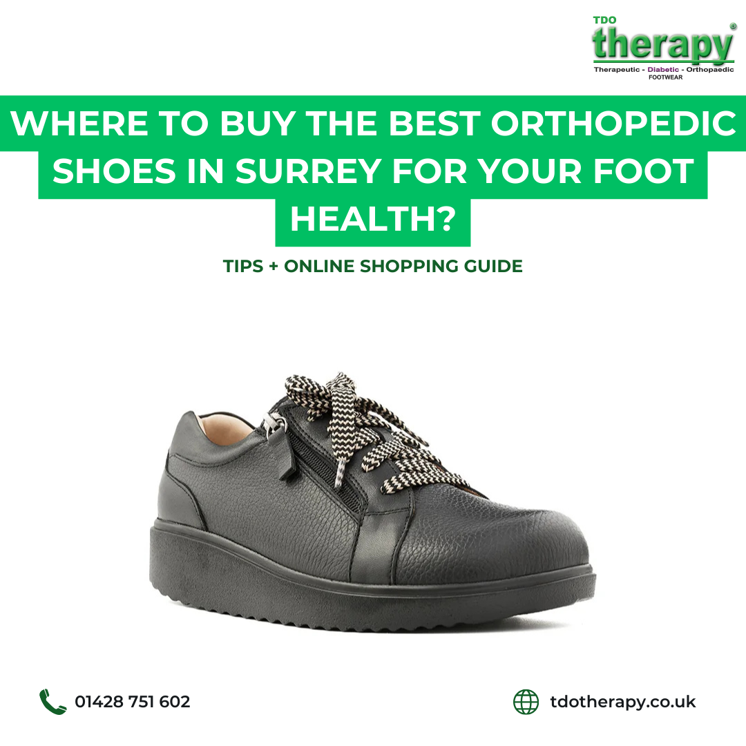 Where to Buy the Best Orthopedic Shoes for Your Foot Health in Surrey?